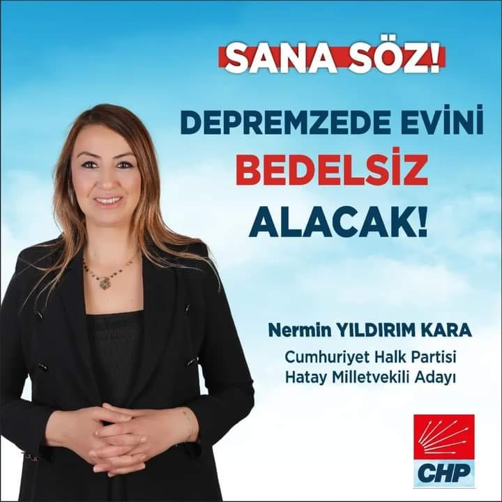 CHP Hatay Milletvekili Adayı Nermin Yıldırım Kara:DEPREMZEDE EVİNİ ÜCRETSİZ ALACAK! - Samandağ ...